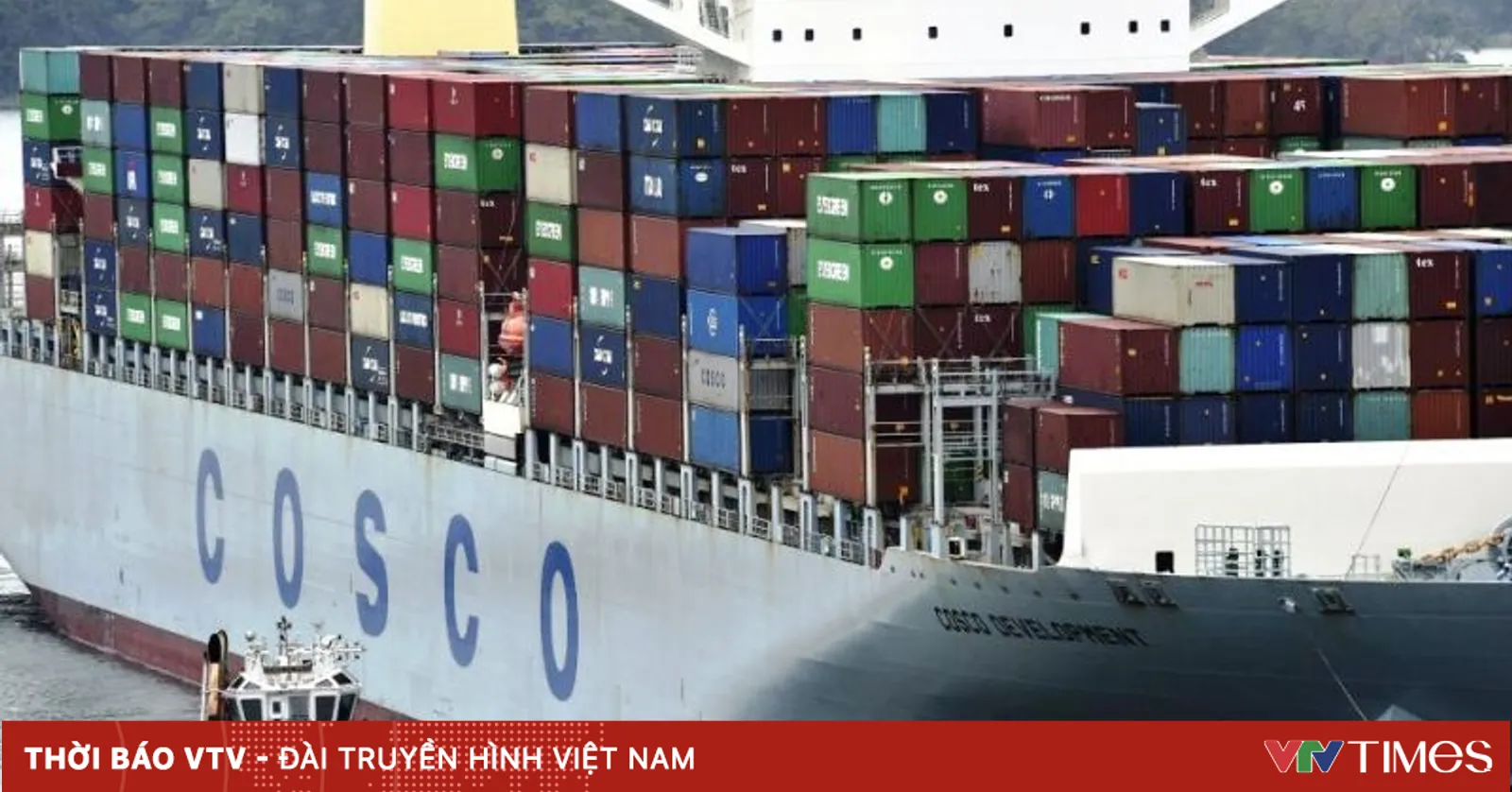 Cosco trở thành hãng vận tải biển lớn thứ 3 thế giới