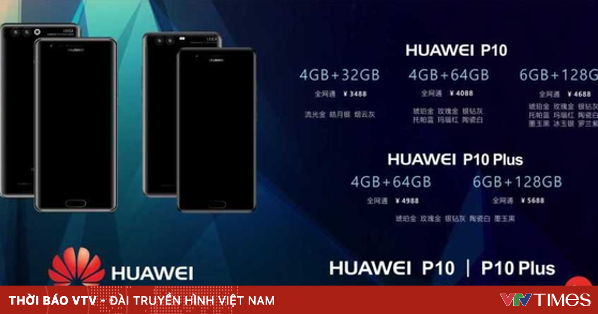 Huawei P10 và P10 Plus rò rỉ thông số cùng mức giá “khủng”
