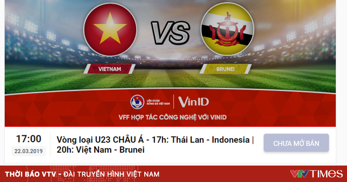 Hôm nay (10/3), mở cổng bán vé online xem U23 Việt Nam tại vòng loại U23 châu Á 2020