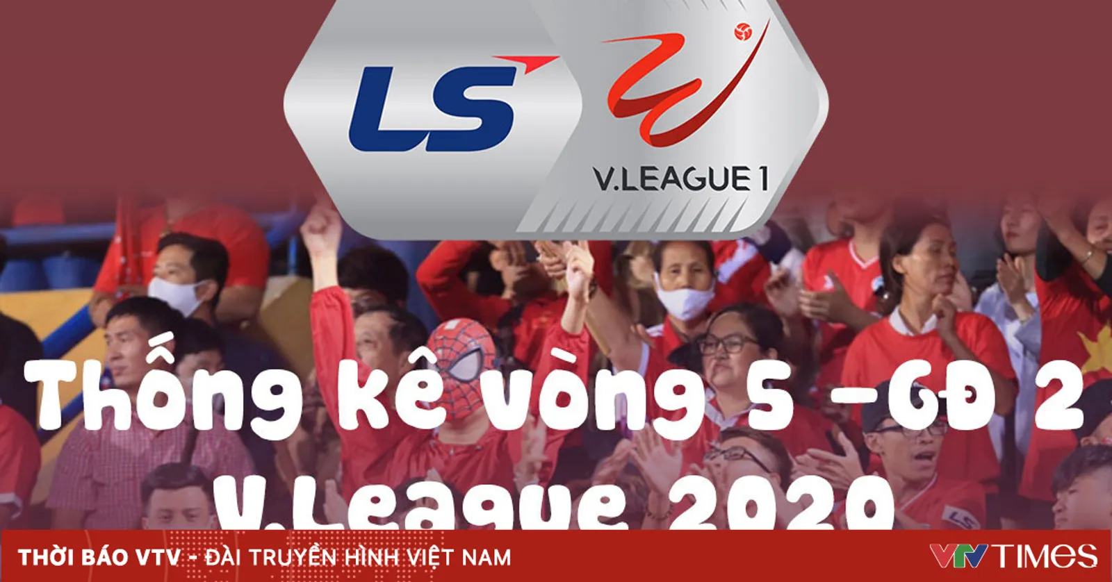 Infographic: Các số liệu thống kê vòng 5 - Giai đoạn 2 LS V.League 1-2020