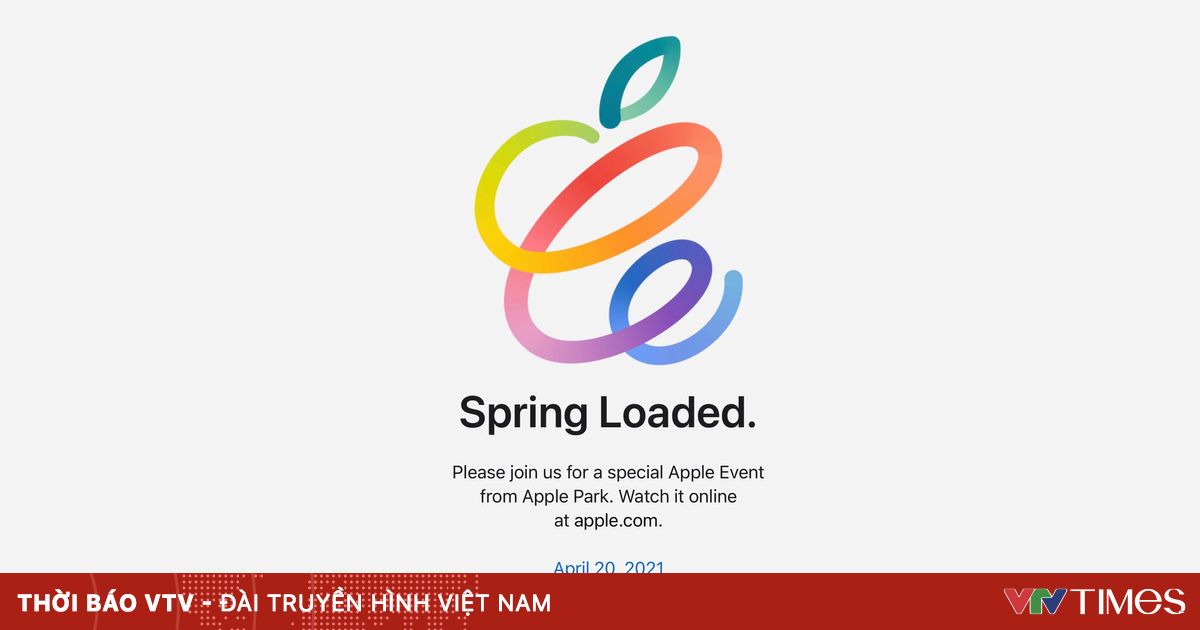 Những cách xem trực tuyến sự kiện Spring Loaded của Apple
