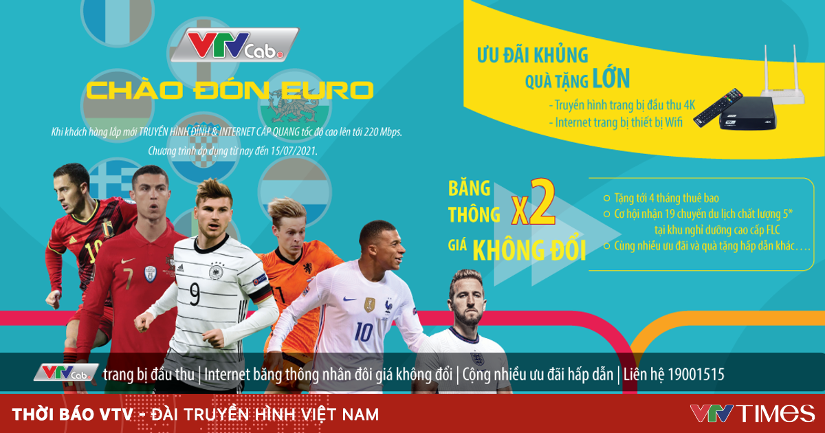VTVcab khuyến mại lớn chào đón Euro