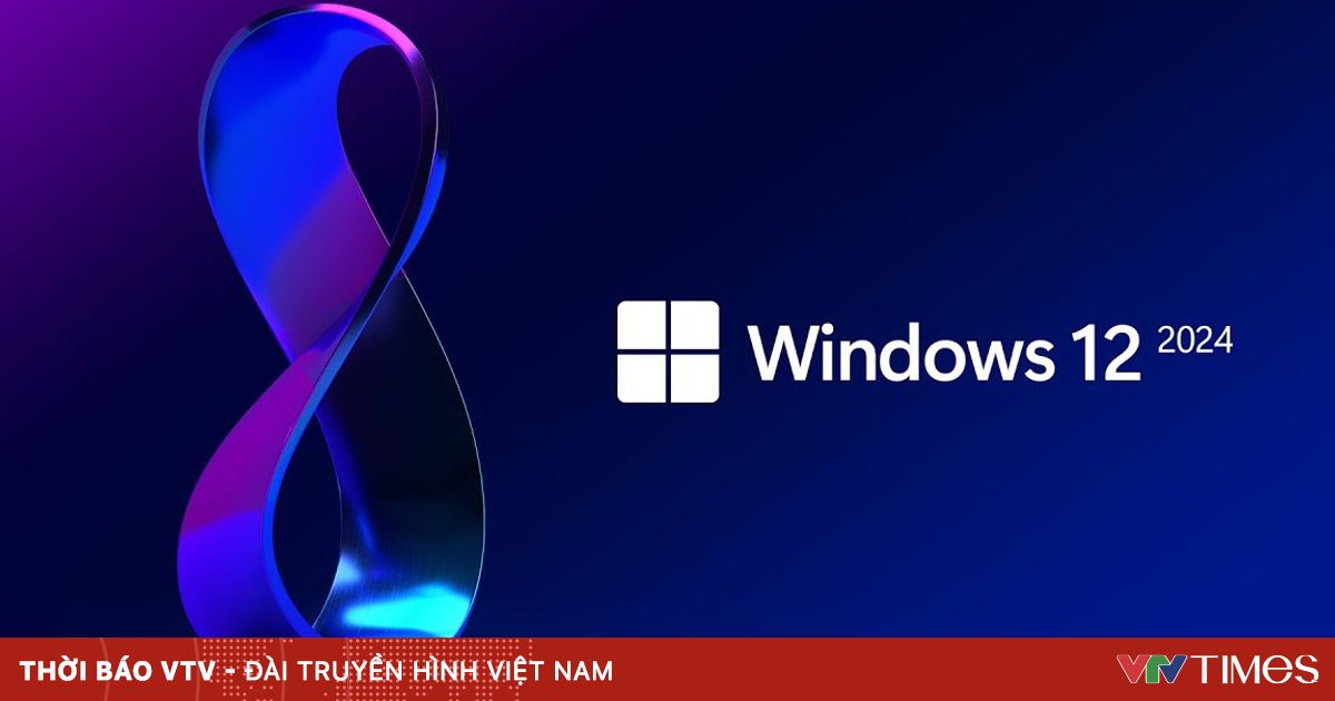 Windows 12 lộ thời điểm ra mắt