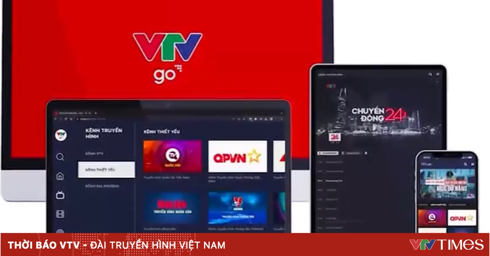 Đẩy nhanh lộ trình đưa VTVgo lên tivi thông minh