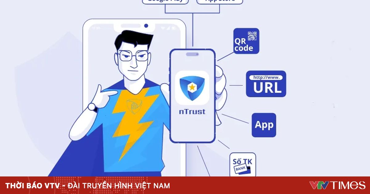 Ra mắt ứng dụng phòng, chống lừa đảo nTrust