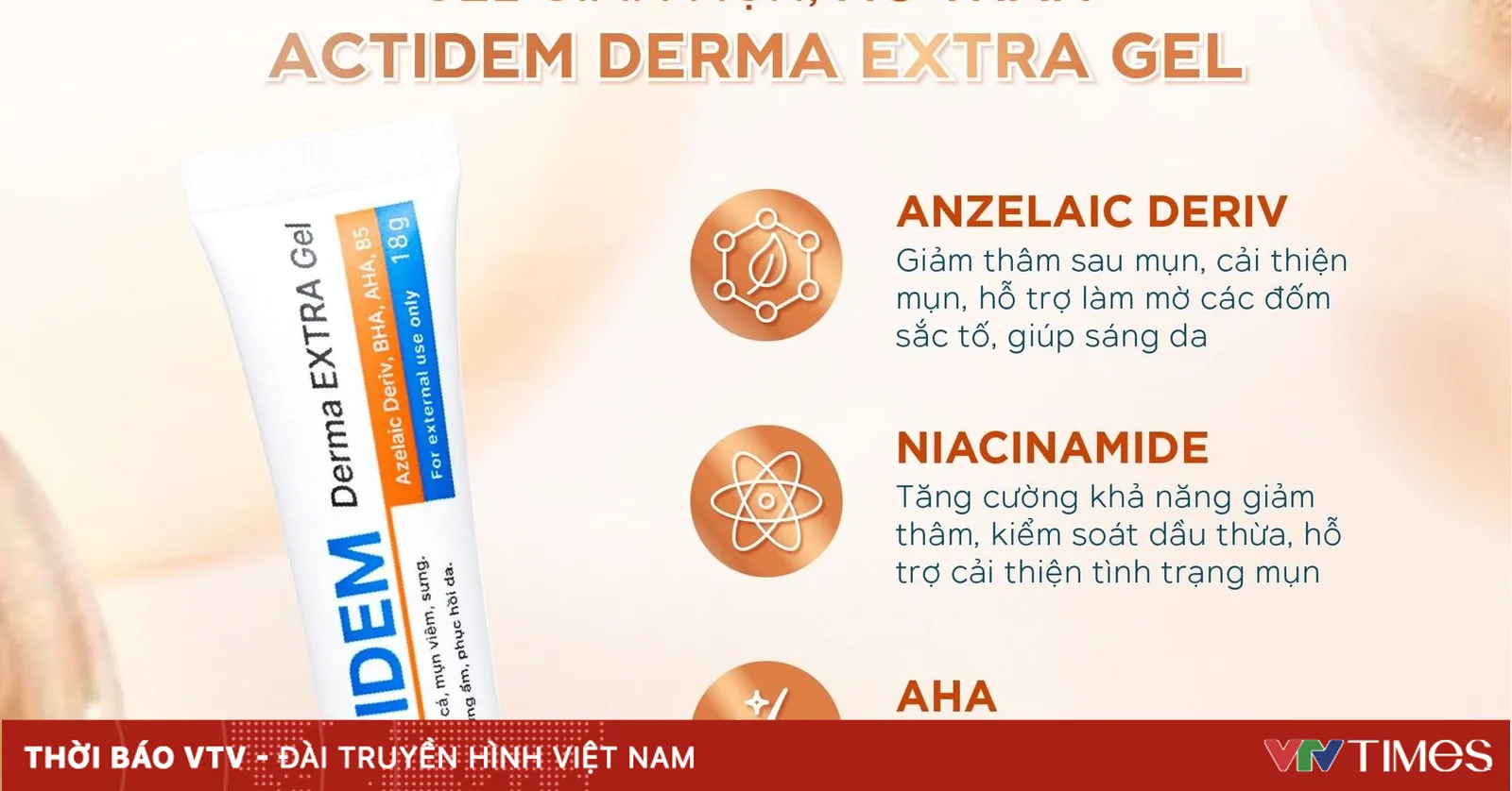 Sử dụng Actidem Derma Gel/Extra Gel đúng cách để 'đánh bay' mụn nhanh chóng