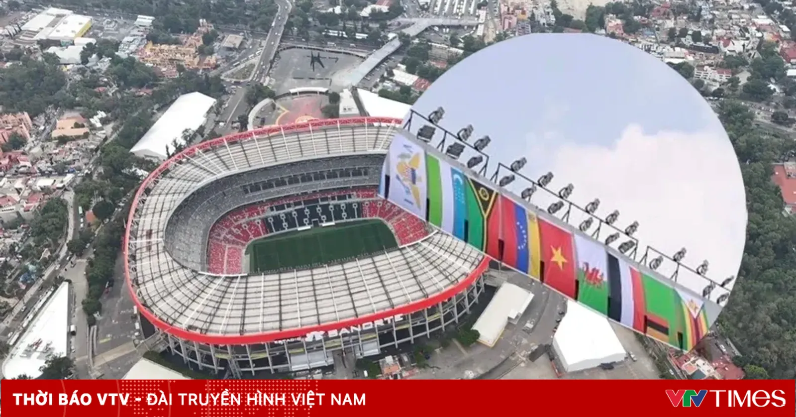 Dù vắng mặt tại World Cup 2026, cờ Việt Nam vẫn xuất hiện nổi bật ở sân ...
