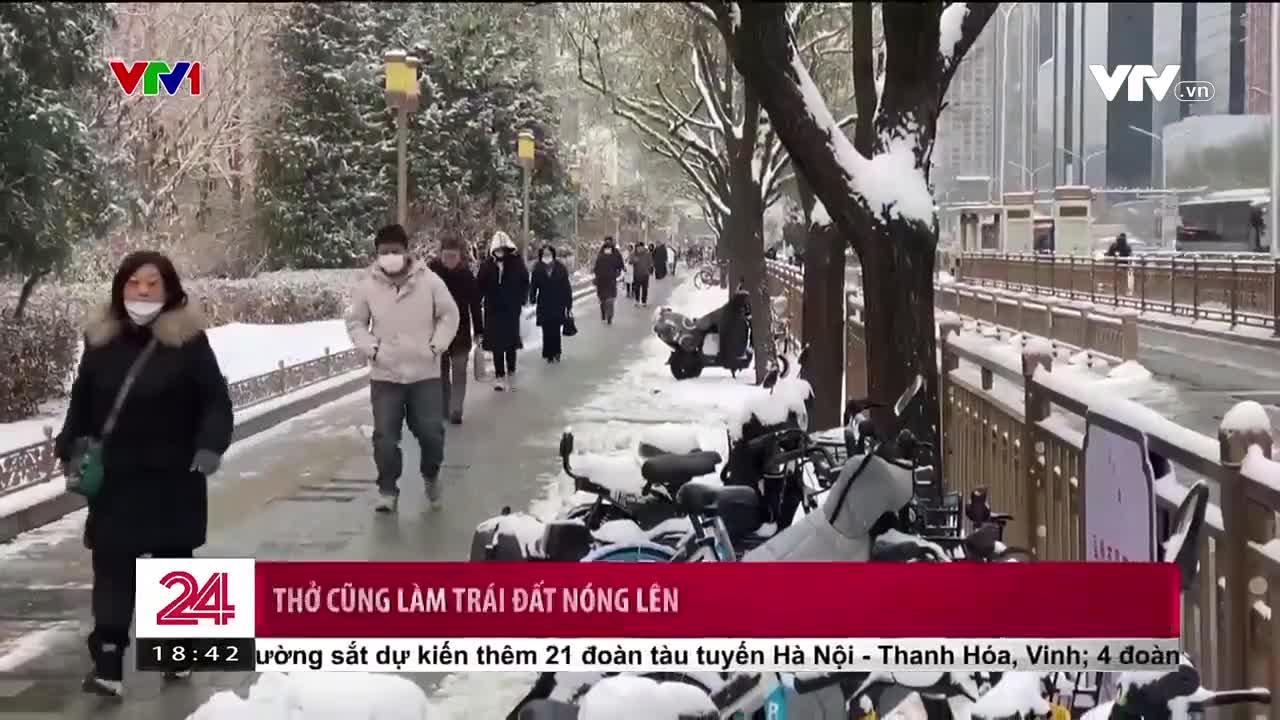 Hơi thở cũng làm Trái đất nóng lên - Video đã phát trên VTV | VTV.VN