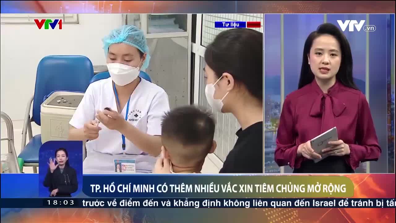 TP Hồ Chí Minh: Có thêm nhiều vaccine tiêm chủng mở rộng - Video đã phát trên VTV | VTV.VN