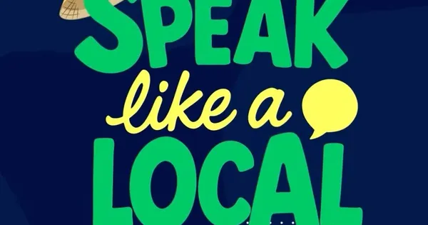 Speak like a local